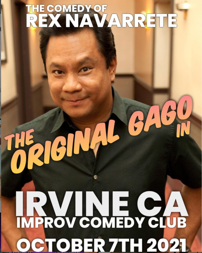 Rex Navarrete, The Original Gago at the Irvine Improv - Los Angeles Journal
